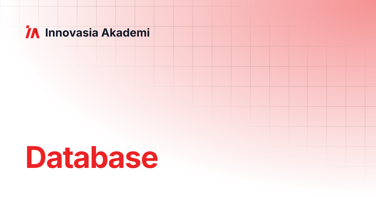 Database | Innovasia Akademi